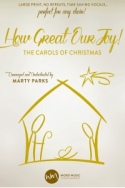 How Great Our Joy!